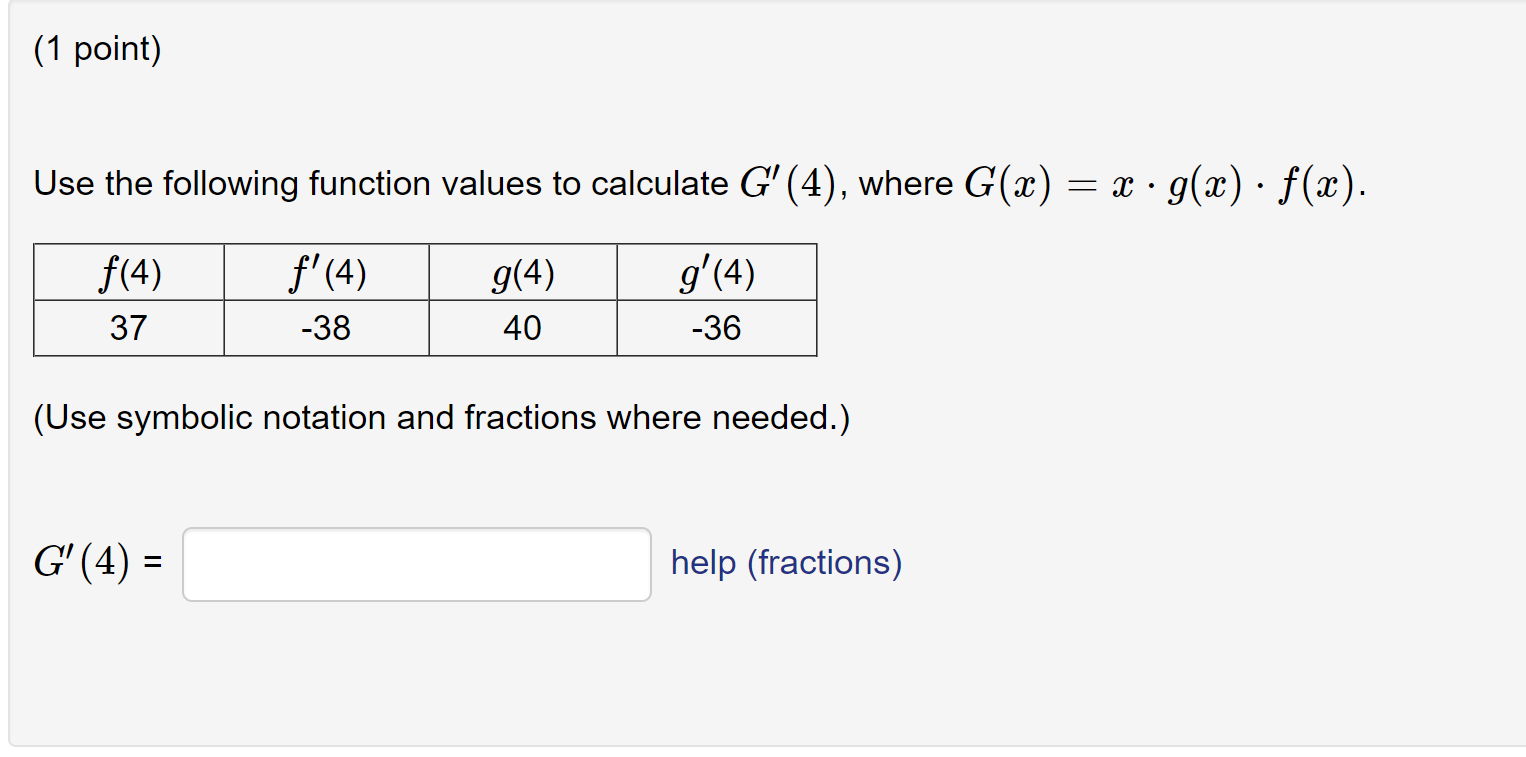 Solved (1 point) Use the following function values to | Chegg.com