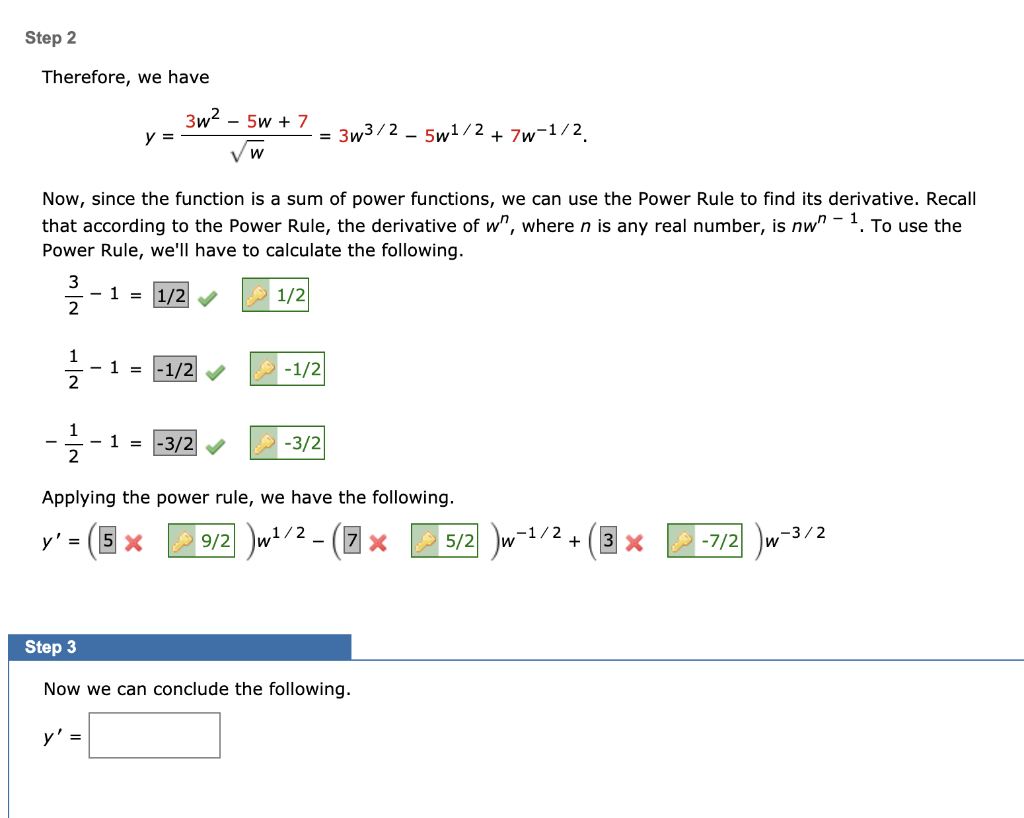 Solved Step 2 Therefore, we have 3w2 – 5w + 7 y = = 3w3/2 – | Chegg.com