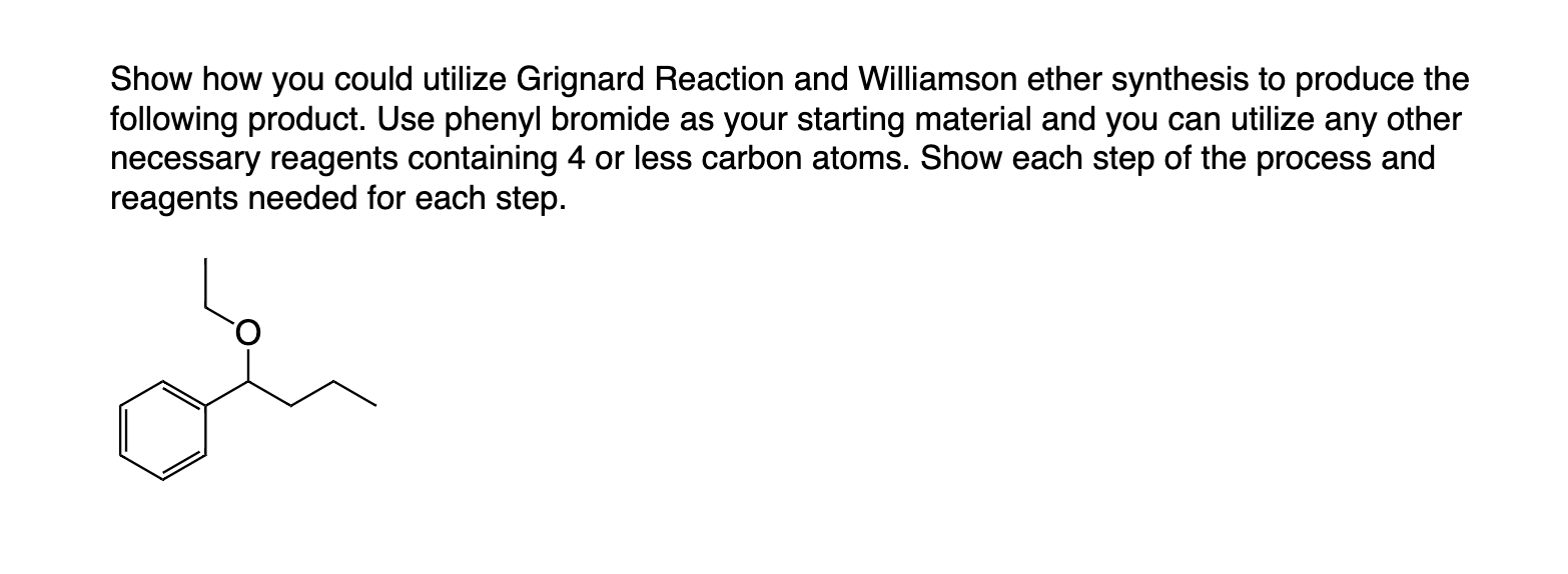 Solved Show how you could utilize Grignard Reaction and | Chegg.com