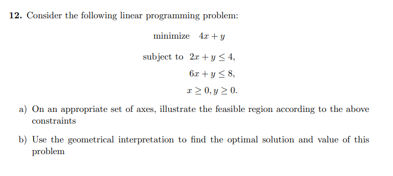Solved 12. Consider the following linear programming | Chegg.com