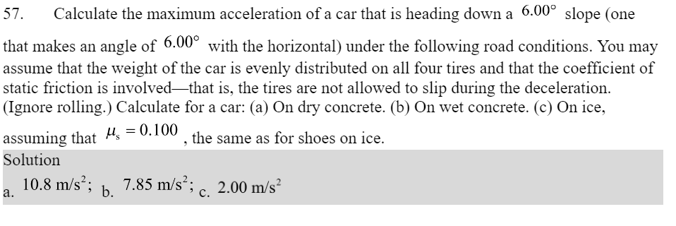 Solved 57 Calculate The Maximum Acceleration Of A Car That