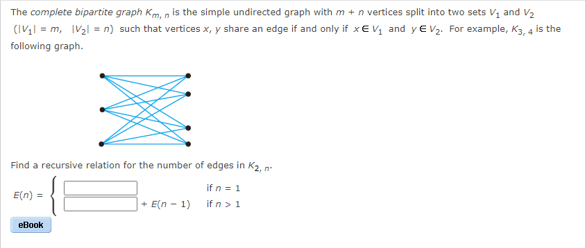 Solved The complete bipartite graph Km, n is the simple | Chegg.com