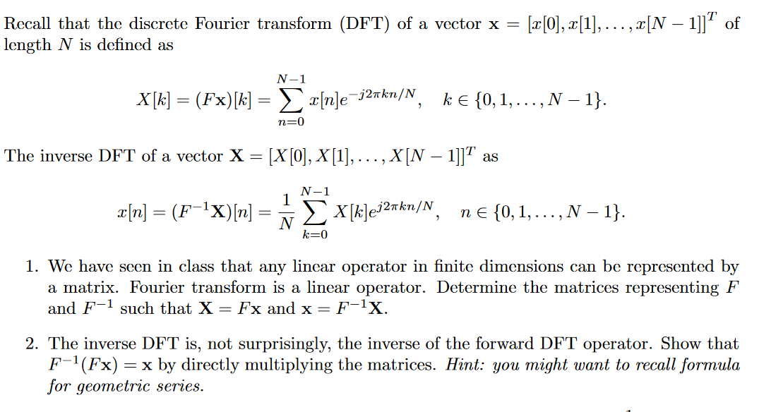 Solved Recall that the discrete Fourier transform (DFT) of a | Chegg.com