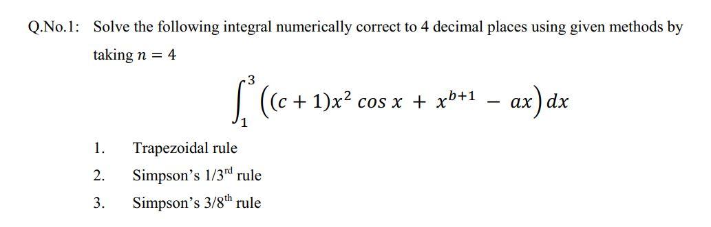 Solved Subject Name: Numerical computing Please solve only | Chegg.com