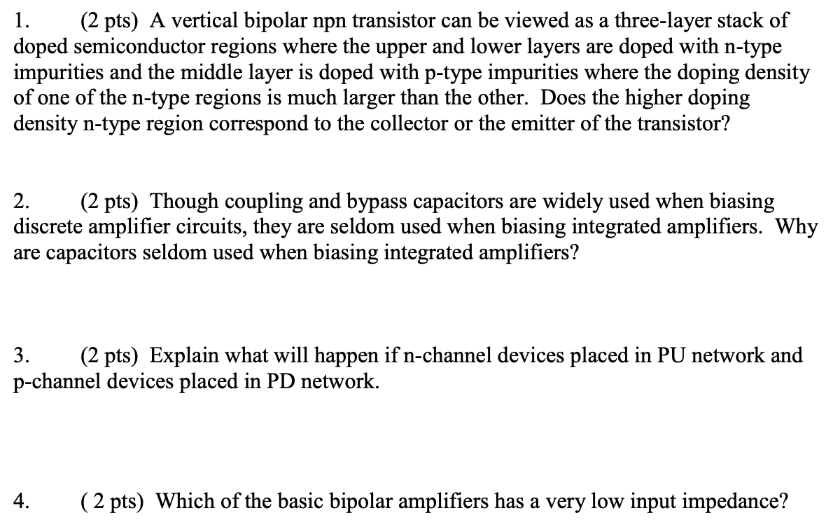 1. (2 pts) A vertical bipolar npn transistor can be | Chegg.com