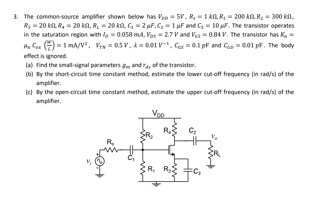 Solved The common-source amplifier shown below has | Chegg.com