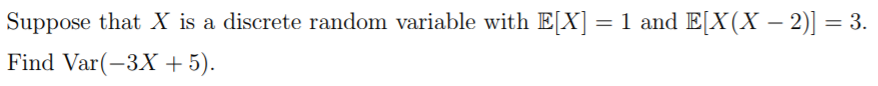 Solved Suppose that X is a discrete random variable with E | Chegg.com