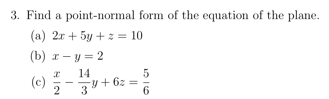 Solved 3. Find a point-normal form of the equation of the | Chegg.com