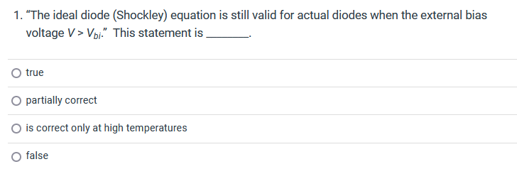 Solved 1. "The ideal diode (Shockley) equation is still | Chegg.com