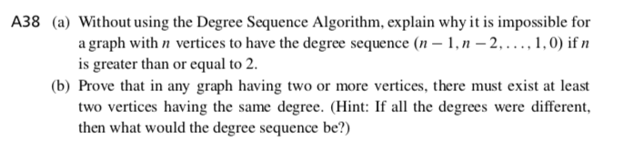 Solved A38 (a) Without using the Degree Sequence Algorithm, | Chegg.com
