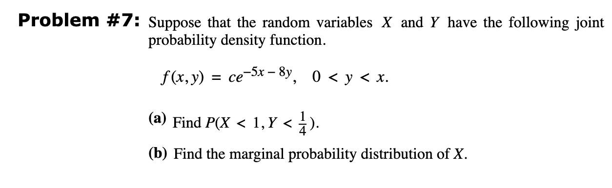 Solved Problem #7: Suppose that the random variables X and Y | Chegg.com