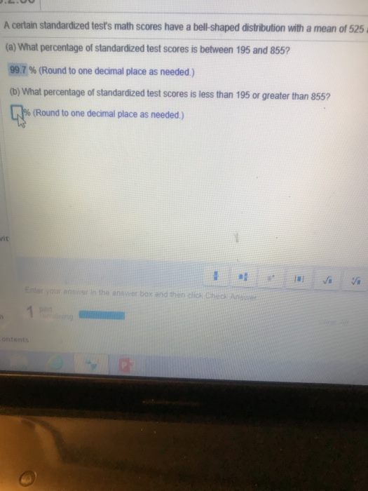 Solved A certain standardized tests math scores have a | Chegg.com