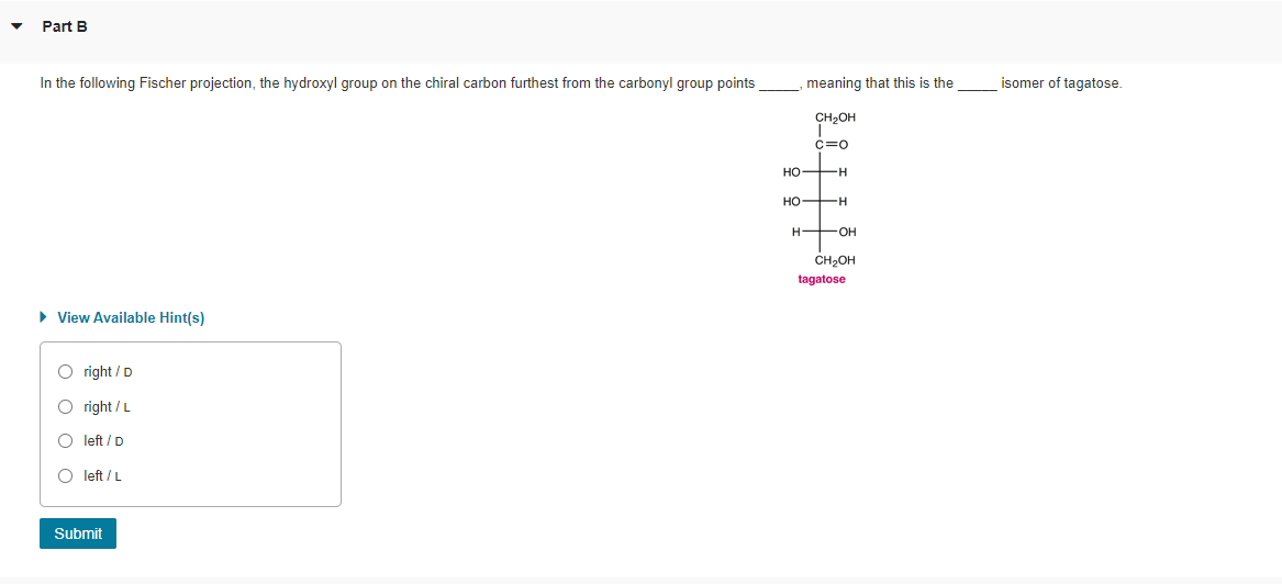 Solved Part B In the following Fischer projection, the | Chegg.com