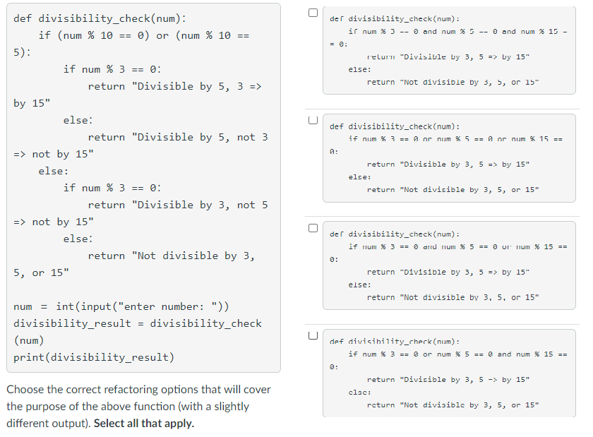 Solved U der divisibility_check(num): ir num % 3 -- and num | Chegg.com