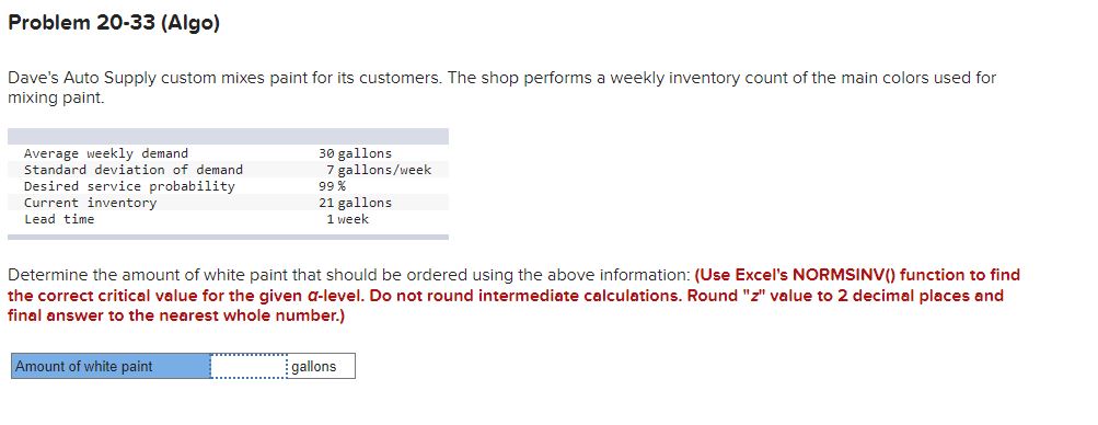 Solved Dave's Auto Supply custom mixes paint for its | Chegg.com