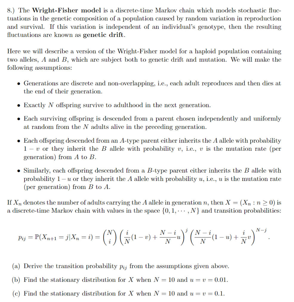 8.) The Wright-Fisher model is a discrete-time Markov | Chegg.com