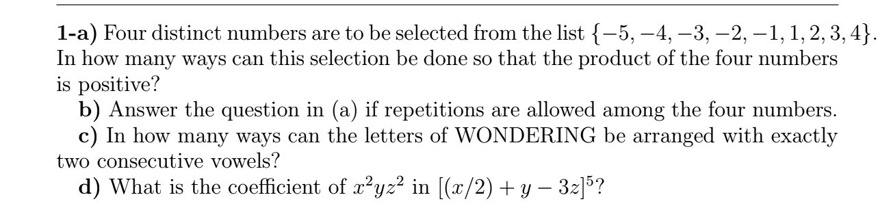 Solved 1-a) Four distinct numbers are to be selected from | Chegg.com