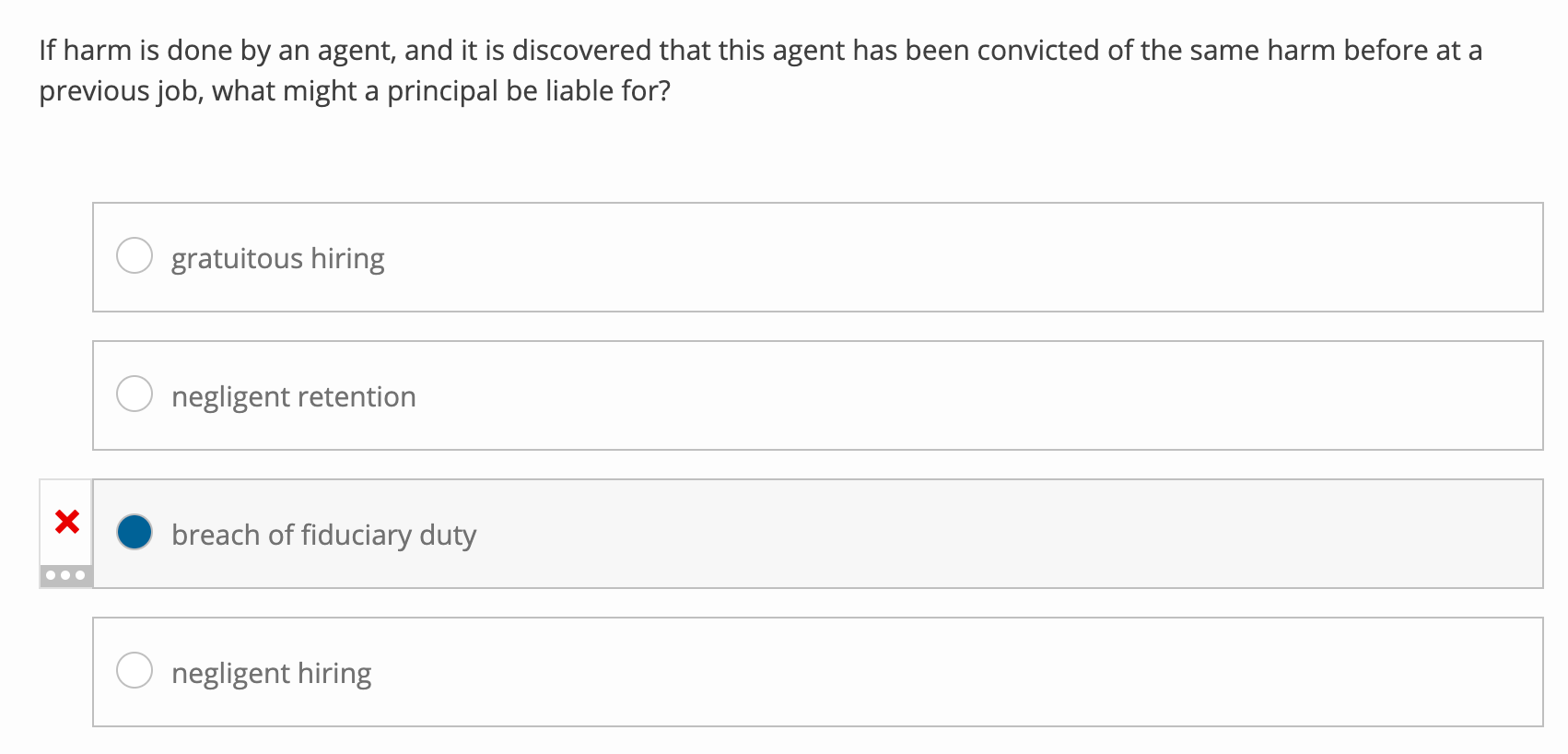 Solved If harm is done by an agent, and it is discovered | Chegg.com