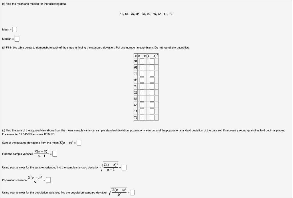 Solved (a) Find the mean and median for the following data. | Chegg.com