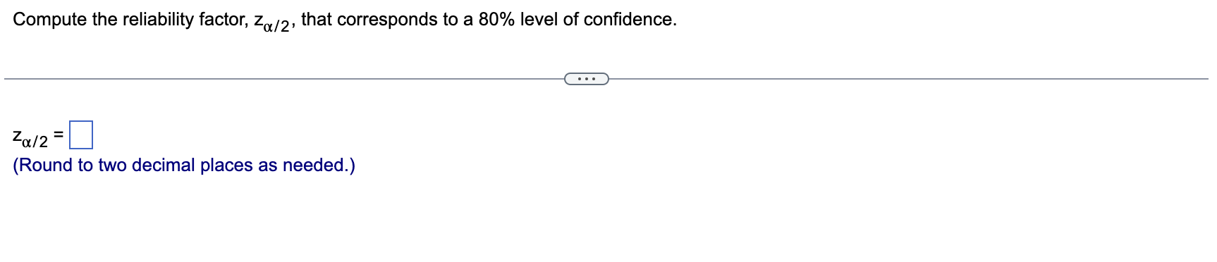 Solved Compute the reliability factor, zα/2, that | Chegg.com