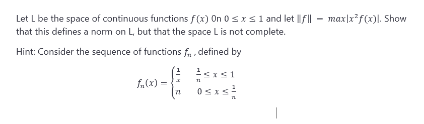 Solved Let L be the space of continuous functions f(x)0 n | Chegg.com