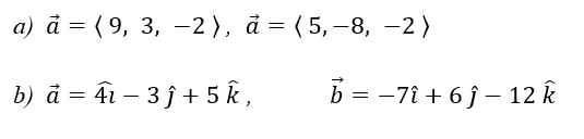 Solved Find the cross product a ⃗ × b ⃗ and verify that it | Chegg.com