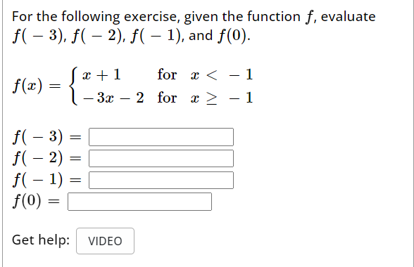 Solved For the following exercise, given the function f, | Chegg.com