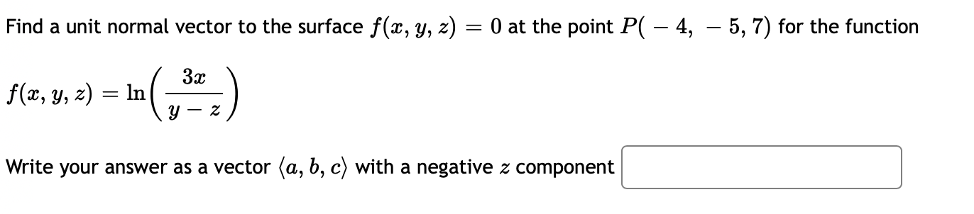Solved Find a unit normal vector for the following function | Chegg.com
