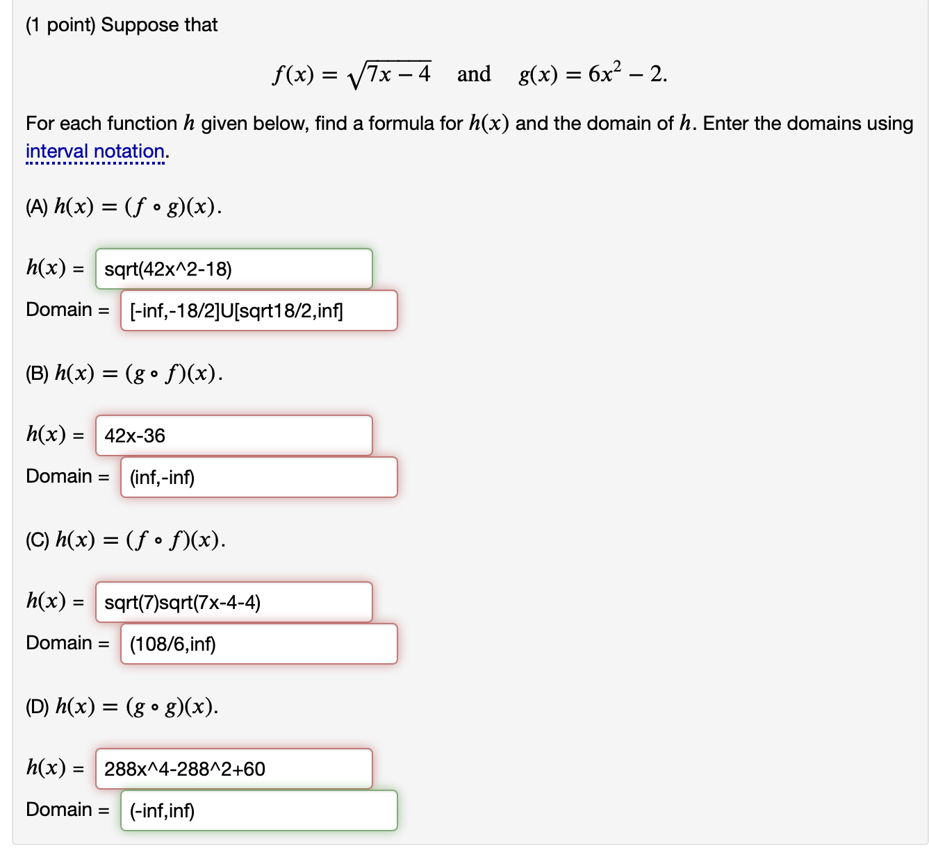 Solved (1 point) Suppose that f(x)=7x−4 and g(x)=6x2−2. For | Chegg.com