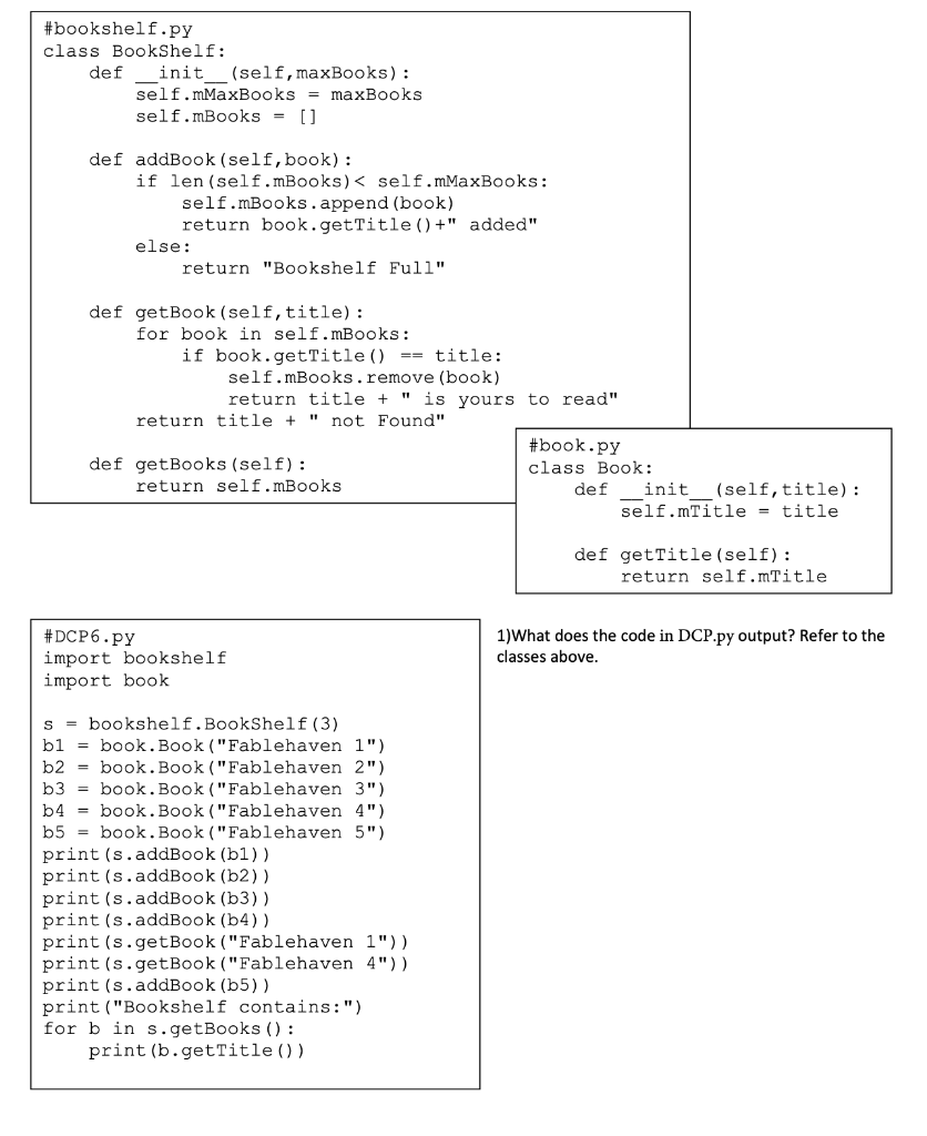 Solved #bookshelf.py class BookShelf: def init__(self, | Chegg.com