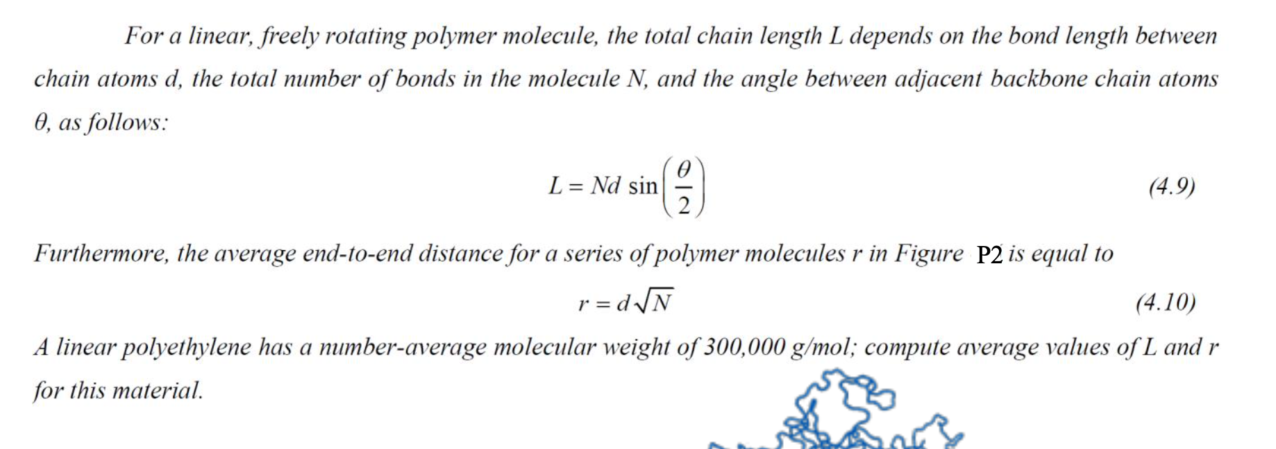 Solved For a linear, freely rotating polymer molecule, the | Chegg.com