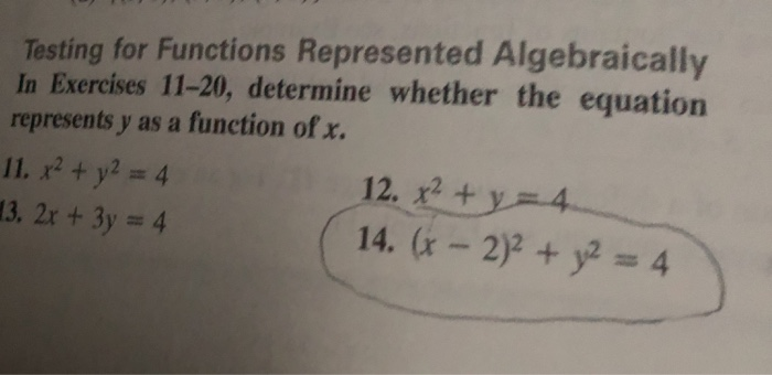 Solved Testing for Functions Represented Algebraically In | Chegg.com Solved Testing for Functions Represented Algebraically In | Chegg.com