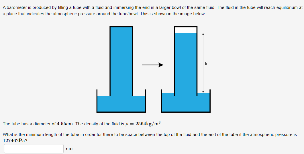 Solved A barometer is produced by filling a tube with a | Chegg.com