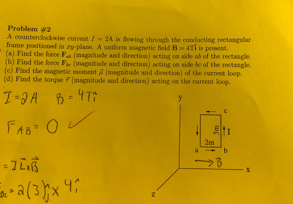 Solved Problem #2 A counterclockwise current I = 2A is | Chegg.com