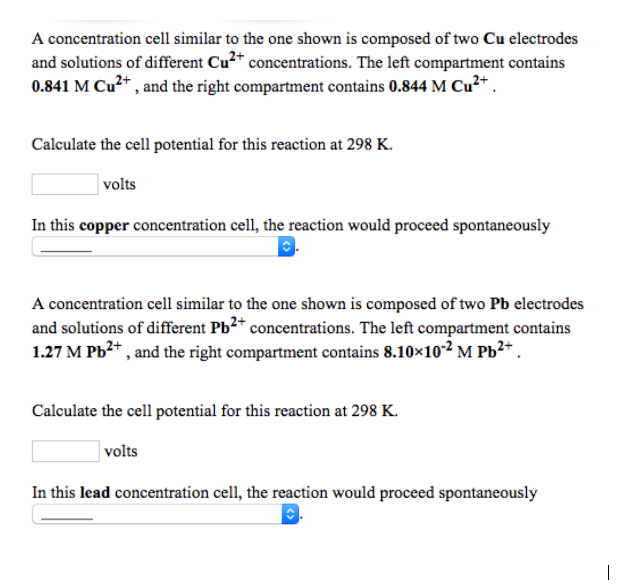 Solved A concentration cell similar to the one shown is | Chegg.com