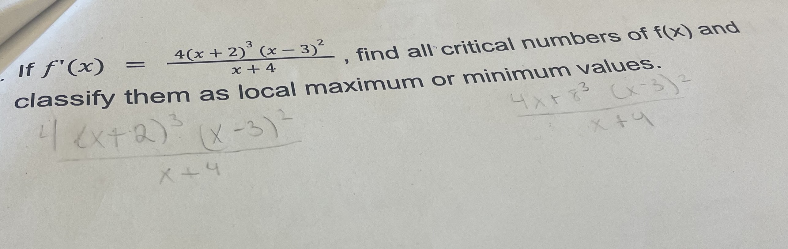 Solved If f′(x)=x+44(x+2)3(x−3)2, find all critical numbers | Chegg.com