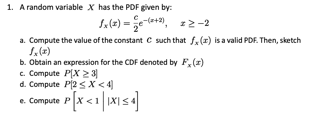 Solved с > 1. A random variable x has the PDF given by: | Chegg.com