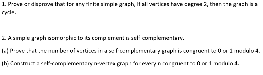 Solved 1. Prove or disprove that for any finite simple | Chegg.com