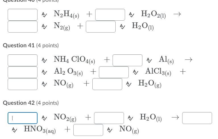 Solved A N2H4() + A N2(g) + A H2O2(1) A H2O (1) Question | Chegg.com