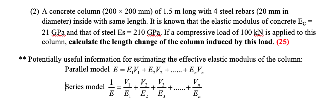 Solved (2) A concrete column (200 x 200 mm) of 1.5 m long | Chegg.com