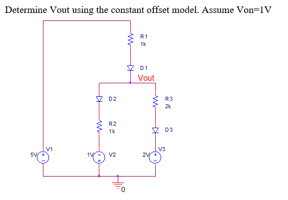 Solved Determine Vout using the constant offset model. | Chegg.com