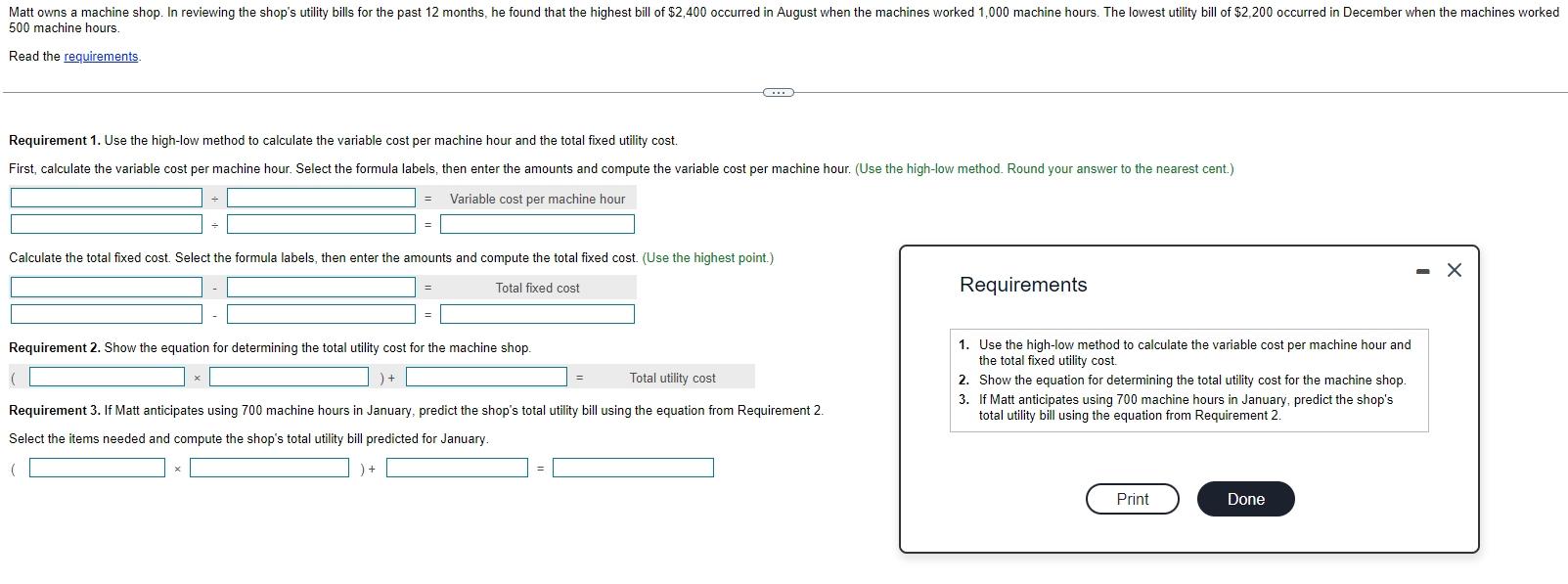 Solved 500 machine hours. Read the requirements. Requirement | Chegg.com