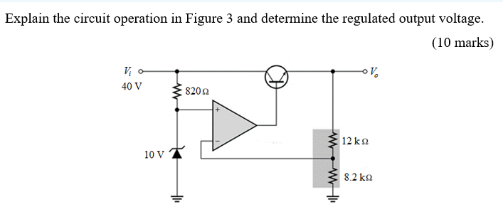 Solved Explain the circuit operation in Figure 3 and | Chegg.com