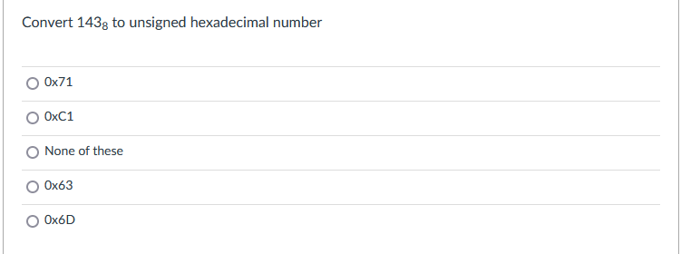 Solved Convert 1438 to unsigned hexadecimal number 0×71 0×C1 | Chegg.com