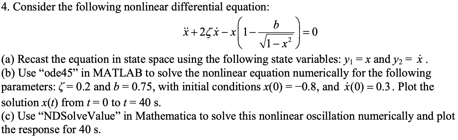 Solved 4. Consider the following nonlinear differential | Chegg.com
