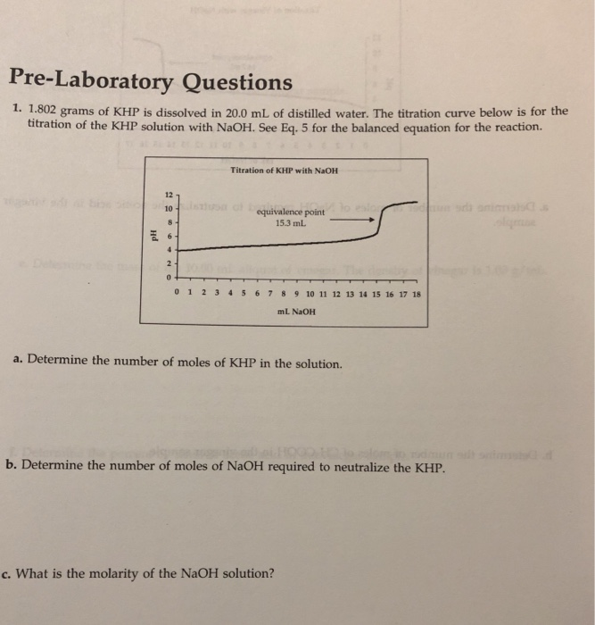 Solved Pre-Laboratory Questions 1. 1.802 grams of KHP is | Chegg.com