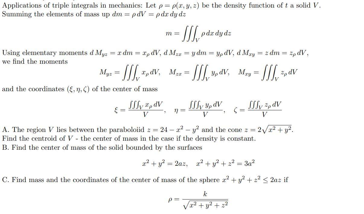 Solved Applications of triple integrals in mechanics: Let | Chegg.com