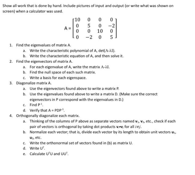 Solved Show all work that is done by hand. Include pictures | Chegg.com