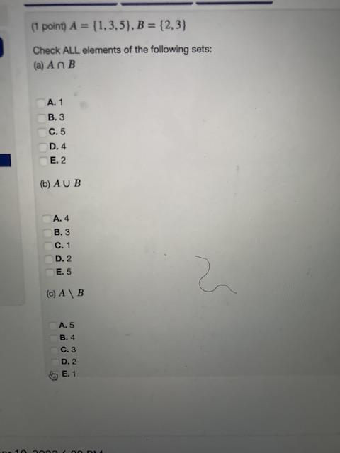 Solved (1 point) A={1,3,5},B={2,3} Check ALL elements of the | Chegg.com