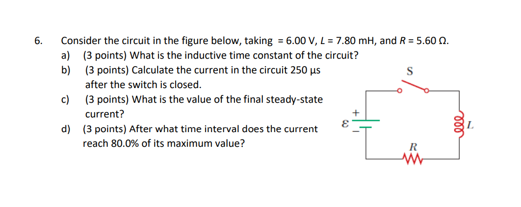 Solved 6. Consider the circuit in the figure below, taking = | Chegg.com
